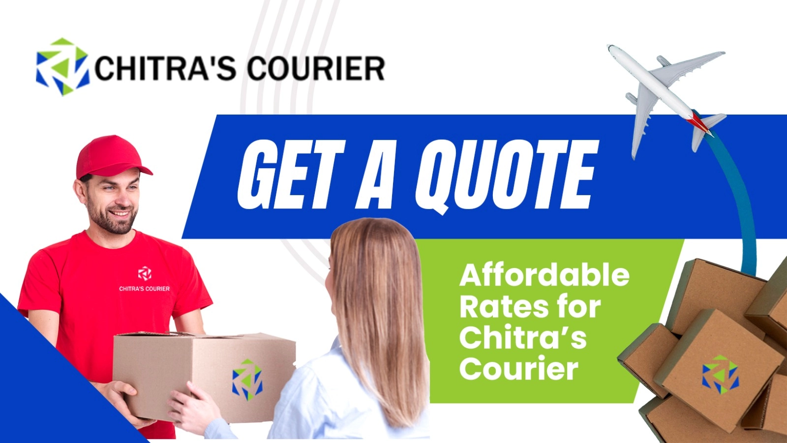 Get a Quote - Affordable Rates for Chitra’s Courier